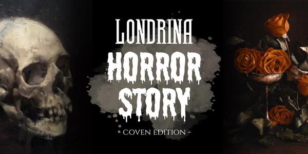Londrina Horror Story Coven Edition
