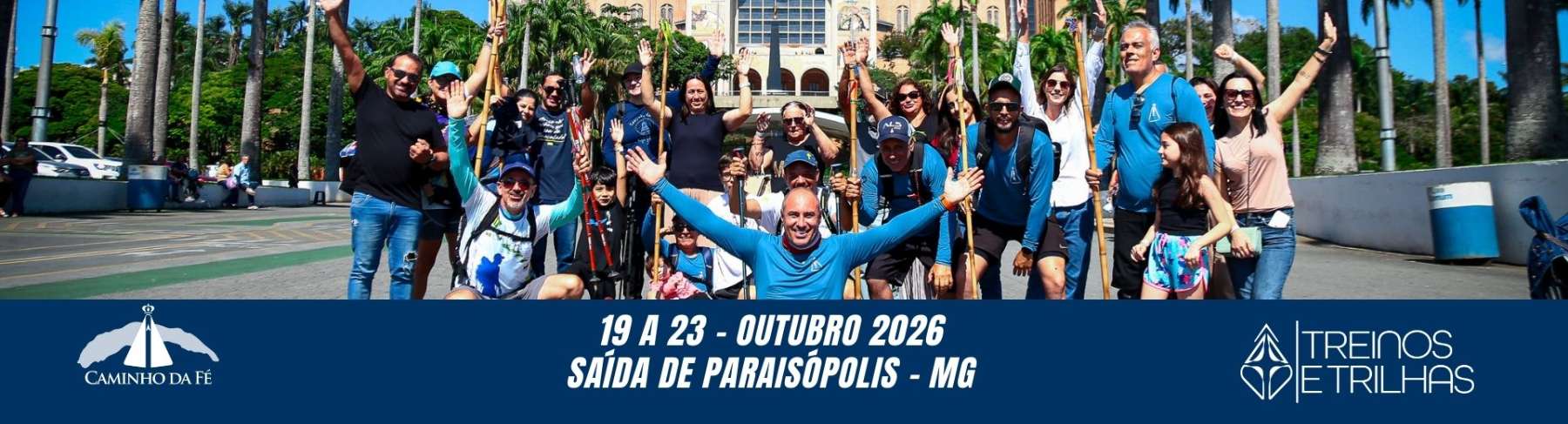 Caminho da Fé - Outubro 2026 - Saída de Paraisópolis