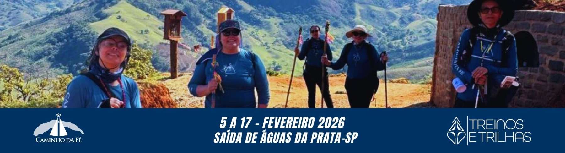 Caminho da Fé - Fevereiro 2026 - Saída de Águas da Prata